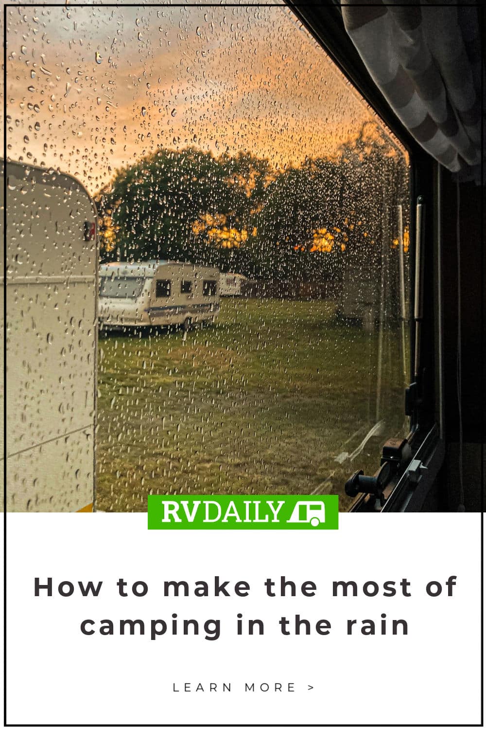 Camping in the rain - here's how to make the most of it