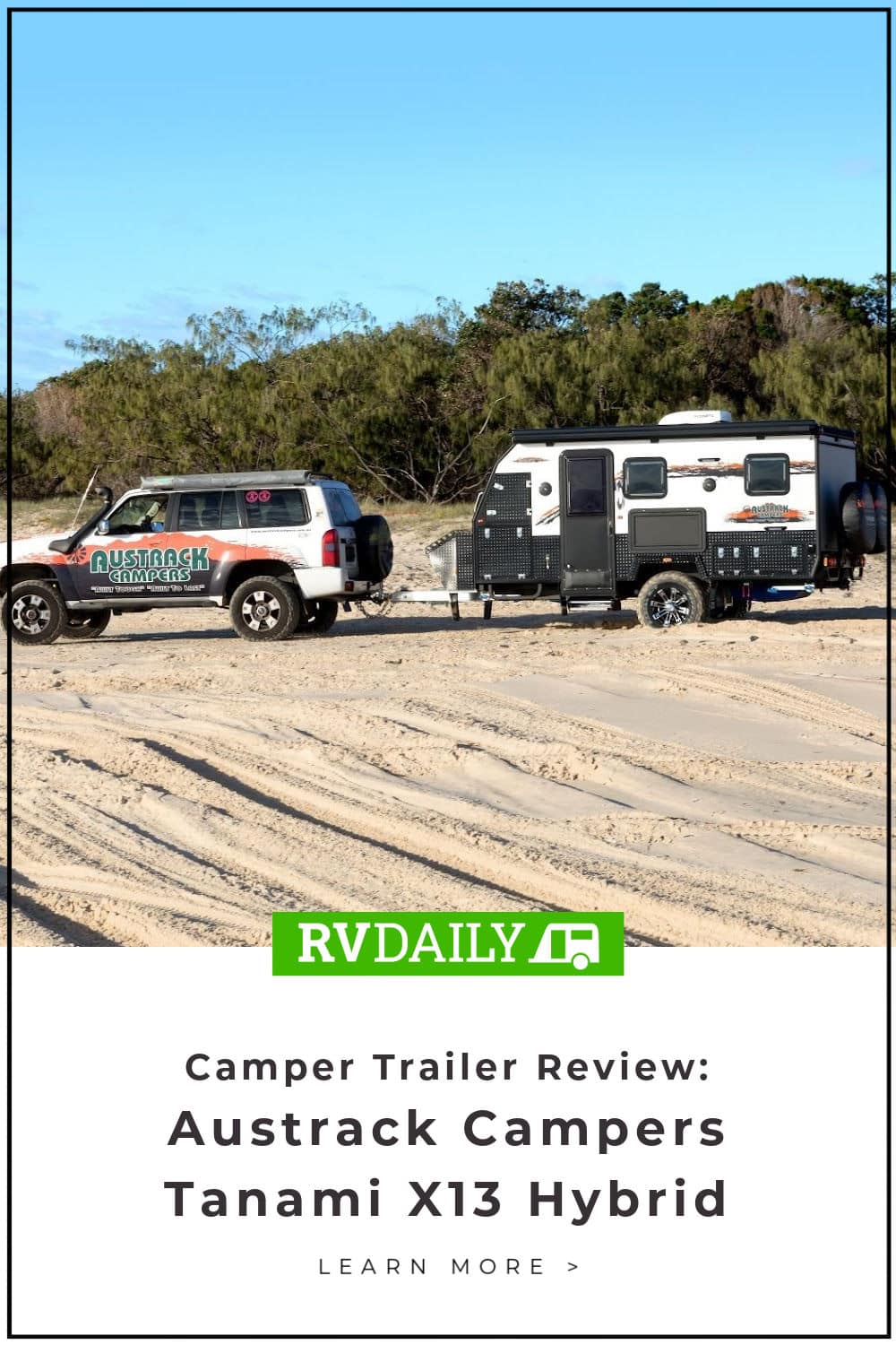 Camper Trailer Review: Austrack Campers' Tanami X13 Hybrid